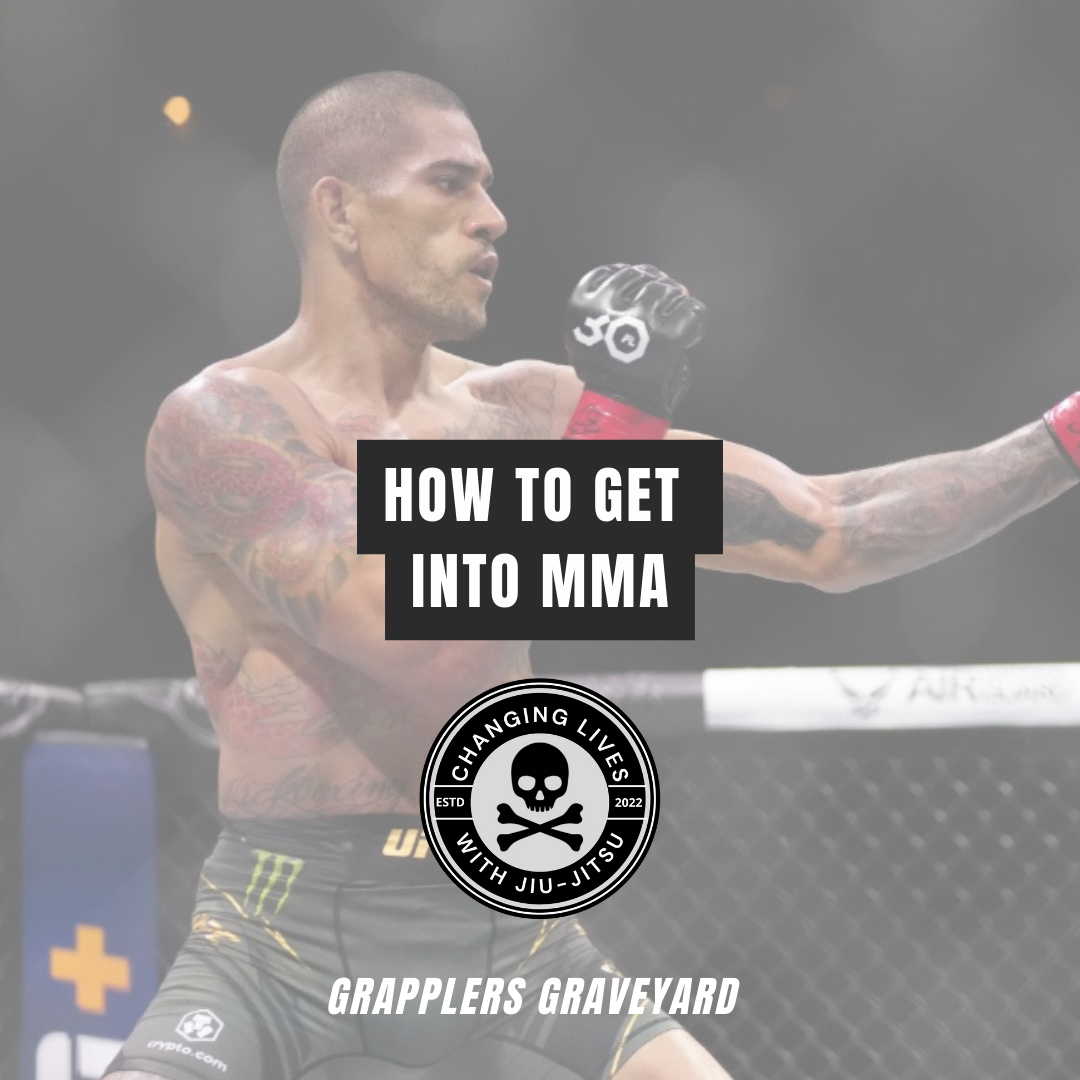 How to Get Into MMA - Grapplers Graveyard
