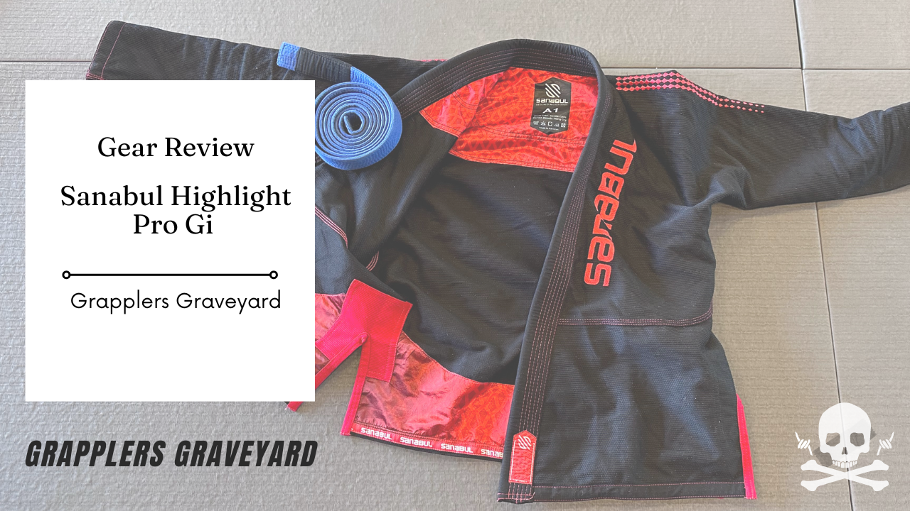 Sanabul Highlight Pro Gi Review - Grapplers Graveyard