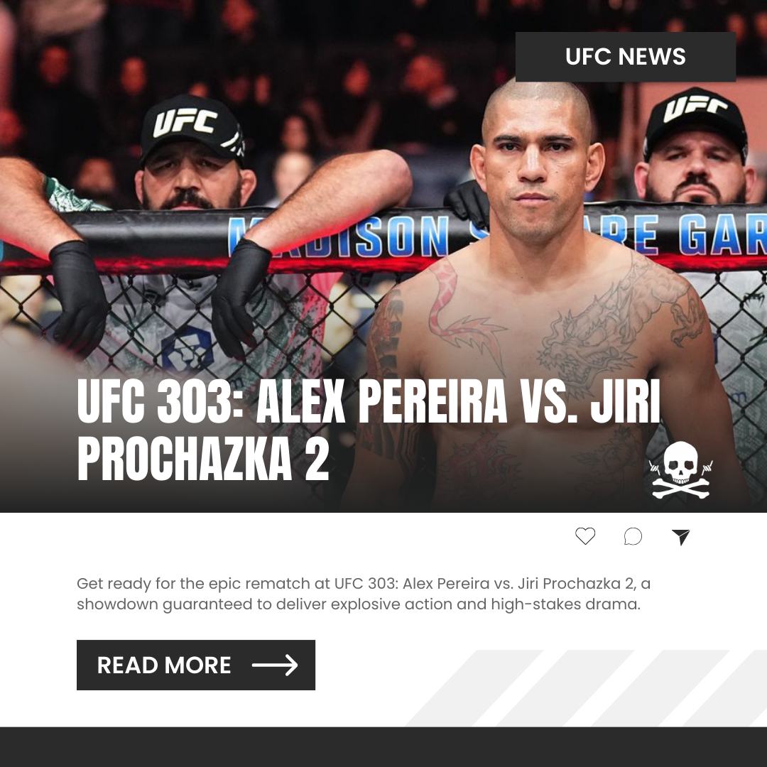 UFC 303 Results: Pereira vs. Prochazka 2 - Grapplers Graveyard