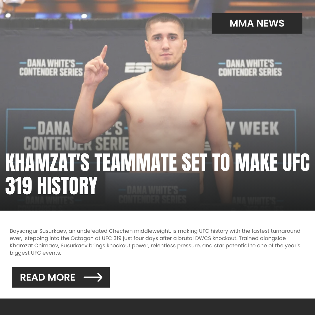 Khamzat's Teammate Set to Make UFC 319 History - Grapplers Graveyard