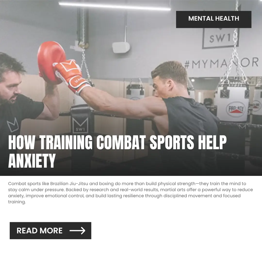 How Training Combat Sports Help Anxiety - Grapplers Graveyard