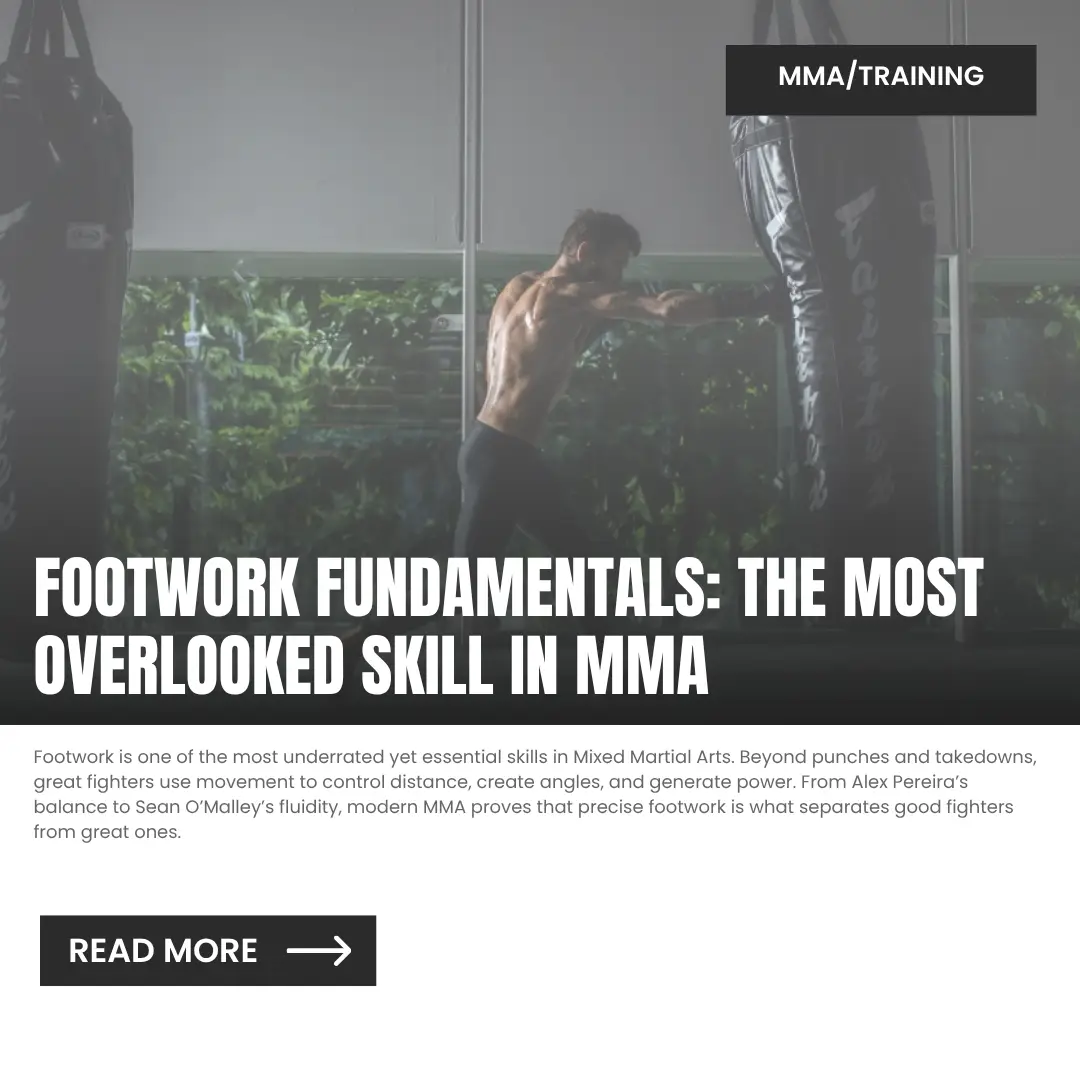 Footwork Fundamentals: The Most Overlooked Skill in MMA - Grapplers ...