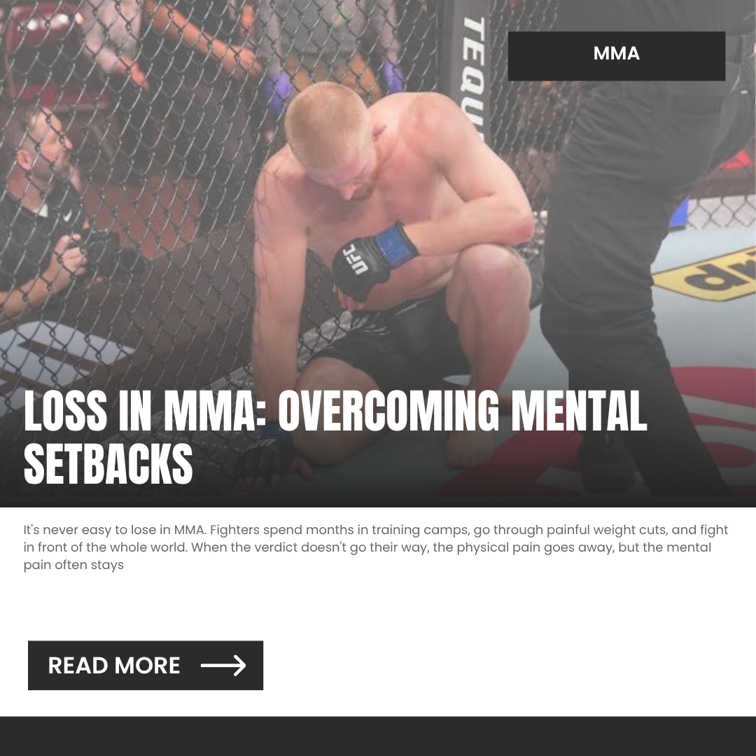 Loss in MMA: Overcoming Mental Setbacks - Grapplers Graveyard