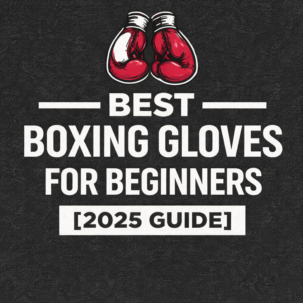 Best Boxing Gloves for Beginners [2026 Guide] - Grapplers Graveyard